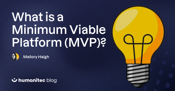How to build a Minimum Viable Platform (MVP) | Humanitec